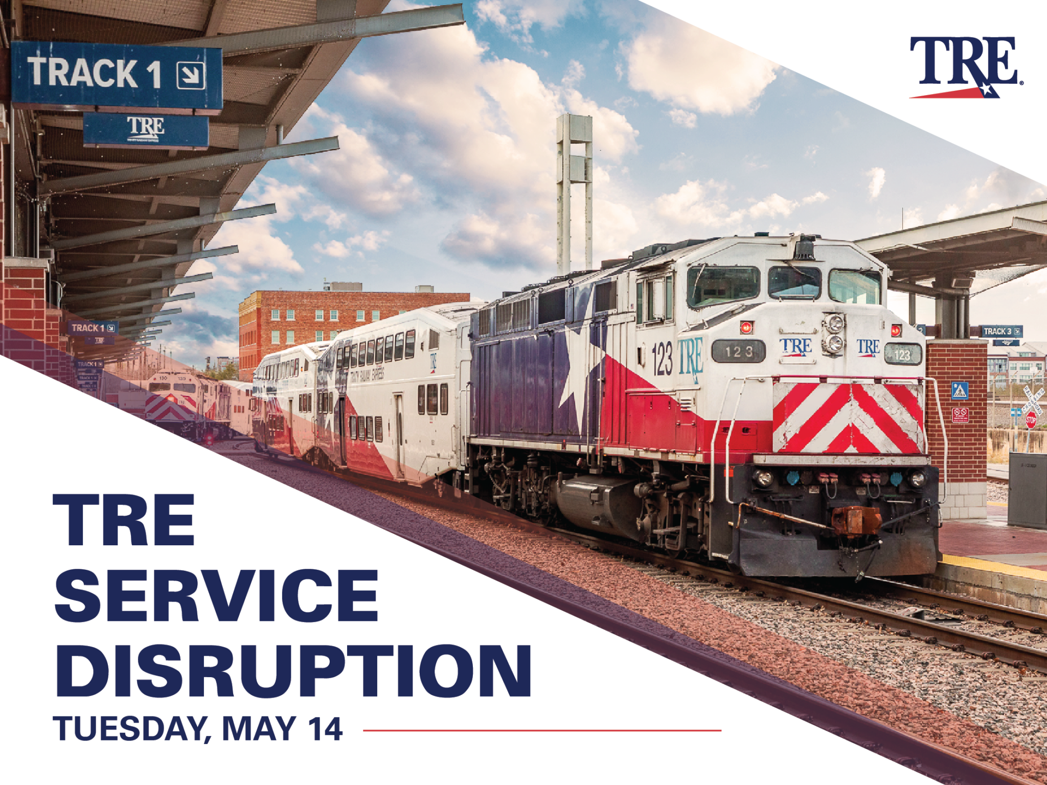 TRE service disruption on Tuesday, May 14 - Trinity Railway Express